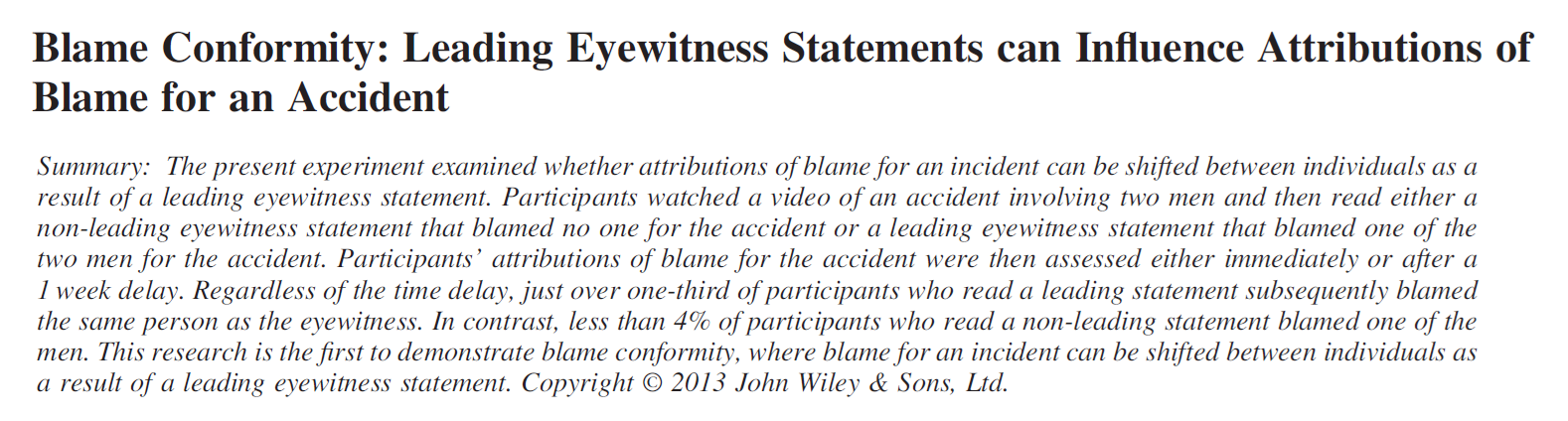 How does leading eyewitness statements influence attributions of blame ...
