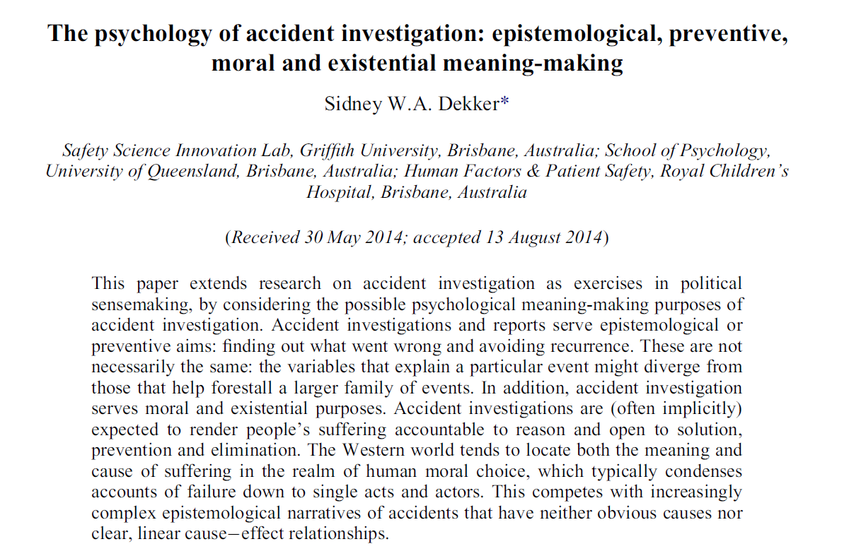 The psychology of accident investigation: epistemological, preventive ...