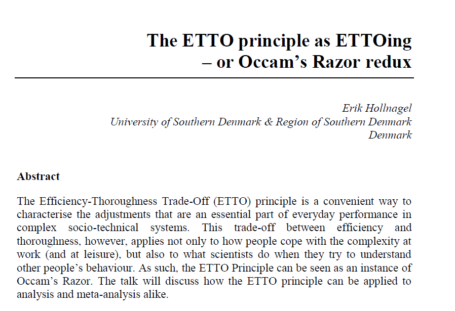 The ETTO principle as ETTOing–or Occam’s Razor redux – SafetyInsights.org