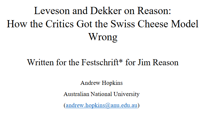 Leveson and Dekker on Reason: How the Critics Got the Swiss Cheese ...