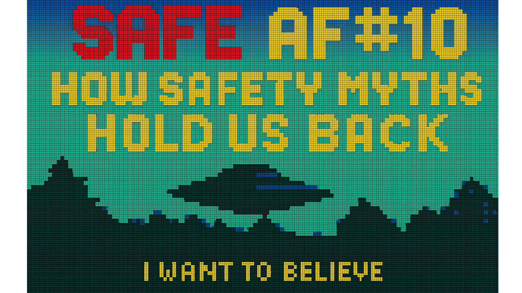 Safe AF #10: Are safety myths –like most accidents due to human error ...
